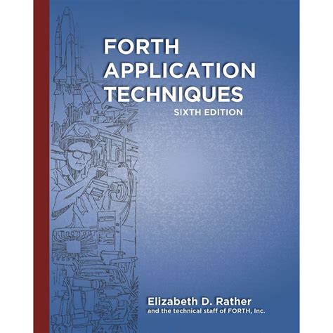 Forth Application Techniques Forth Inc