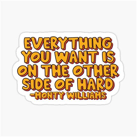 Everything You Want X Monty Williams Sticker For Sale By Meganwood32