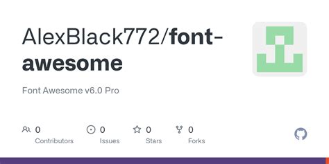 Github Alexblack772font Awesome Font Awesome V60 Pro