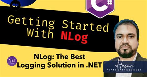 Nlog The Best Logging Solution For Net Web Api And Applications By