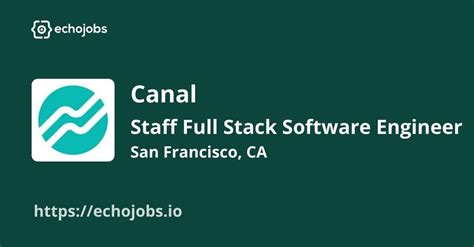 Canal Is Hiring Staff Full Stack Software Engineer Usd 175k 225k San Francisco Ca React