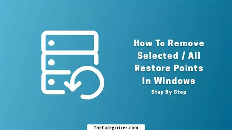 How To Delete Restore Points In Windows All Methods