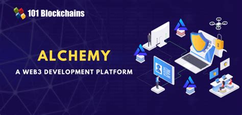 An Introduction To Alchemy A Web3 Development Platform