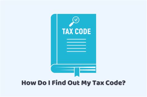 How Do I Find Out My Tax Code Cruseburke