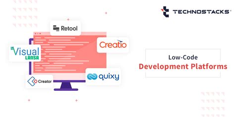 Best Low Code Development Platforms Technostacks