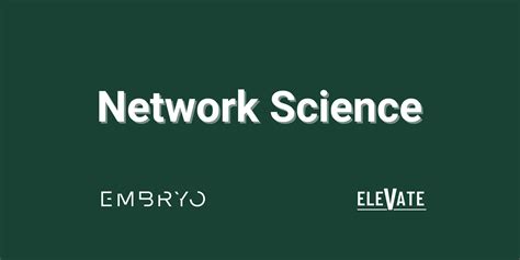 Network Science — Elevate