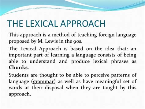 The Lexical Approach