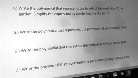 SOLVED 4 Write The Polynomial That Represents The Length Of The West Side Of The Garden