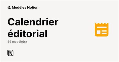 Meilleurs Modèles Notion — Calendrier éditorial Marketplace Notion
