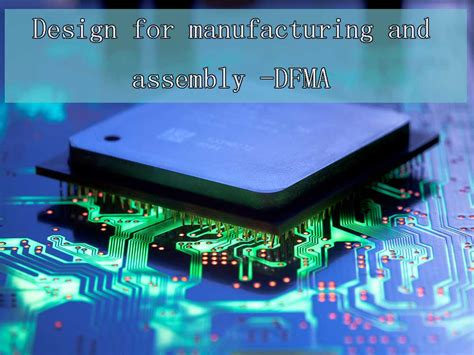 Design For Manufacturing And Assembly Dfma Ibe Electronics