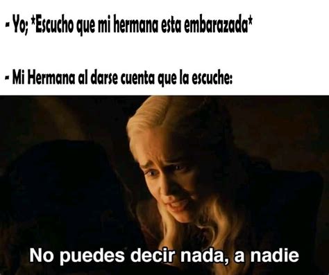 Top Memes De Hermana En Espa Ol Memedroid