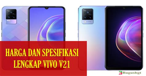 Harga Dan Spesifikasi Lengkap Vivo V Bagus Banget