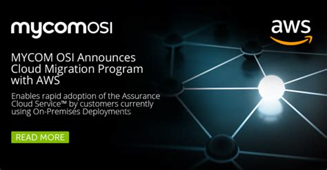 MYCOM OSI Announces Cloud Migration Program With AWS MYCOM OSI