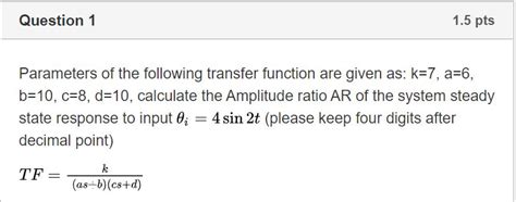 Solved Question 1 15 Pts Parameters Of The Following