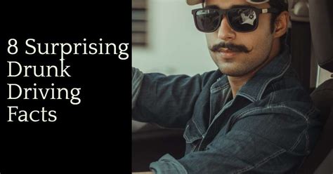 8 Surprising Drunk Driving Facts 2025