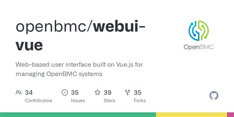 Webui Vue Build Md At Master Openbmc Webui Vue Github