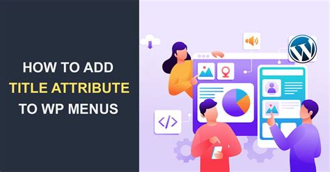 How To Add Title Attribute To Wordpress Menus