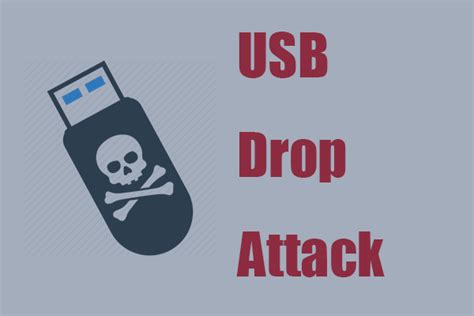 The Dangers Of A Usb Drop Attack How To Protect Yourself Minitool