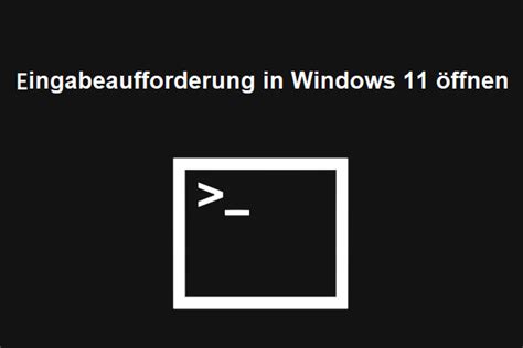 7 Wege Eingabeaufforderung CMD in Windows 11 öffnen