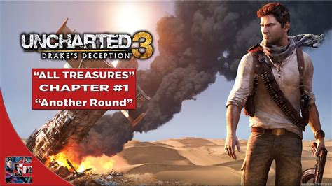 Uncharted 3 Drakes Deception Crushing Walkthrough All Treasures