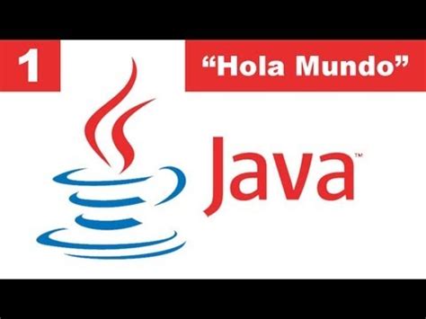 Tutorial Java Introducción y Primer Programa Hola Mundo