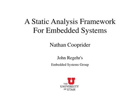 Ppt A Static Analysis Framework For Embedded Systems Powerpoint