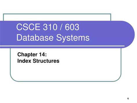 Ppt Csce 310 603 Database Systems Powerpoint Presentation Free