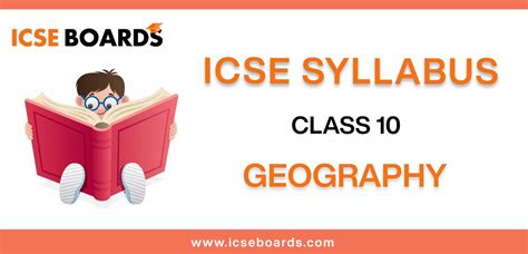 Get Icse Class 10 Geography Syllabus For Your Exam