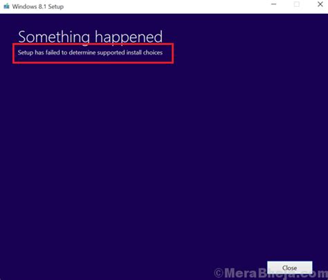 Fix Setup Has Failed To Determine Supported Install Choices In Windows 1011