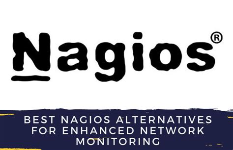 Best Nagios Alternatives For Enhanced Network Monitoringit Career Central