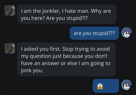 Is There A Lore Reason Why The Jonkler Wants To Jonk Me Am I Stupid