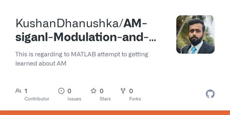 GitHub KushanDhanushka AM Siganl Modulation And Demodulation Using