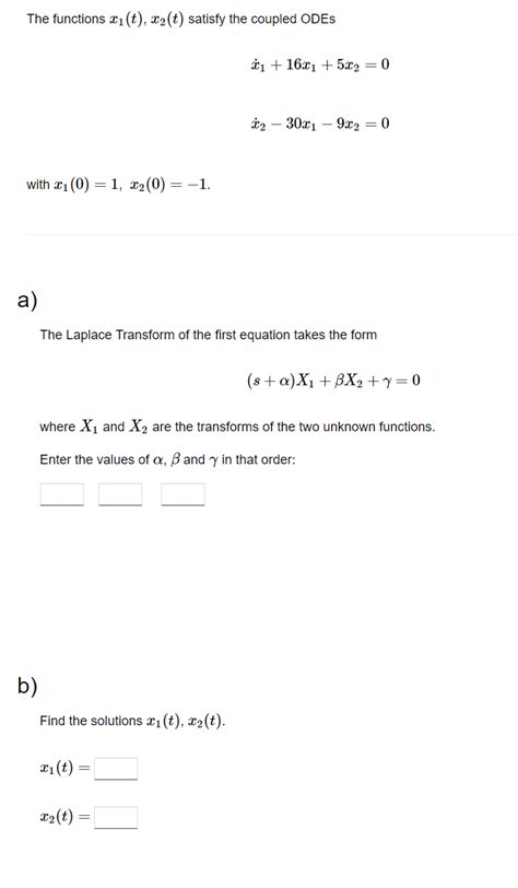 solved the functions x1 t x2 t satisfy the coupled odes