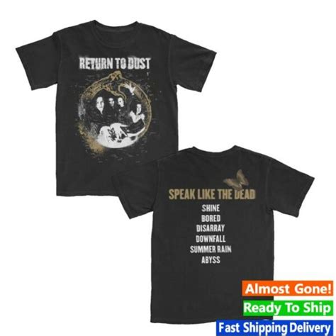 Return To Dust Band Merch Store Photo Speak Tee Newest Fashion Trends