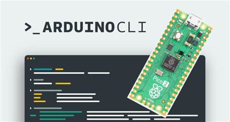 Arduino Cli 10 Released Lets Try It With The Raspberry Pi Pico 2 Cnx Software Cnx