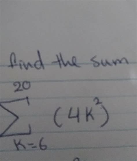 Solved find the sum 20 чк К 6 Chegg com