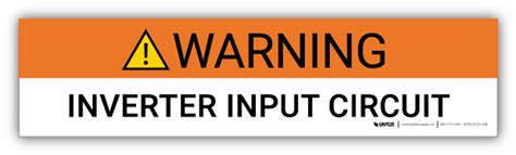 Warning Inverter Input Circuit Arc Flash Label