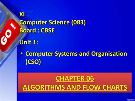 chapter 6 algorithms and flow charts pptx computing technology