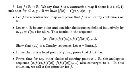 solved let f r→r we say that f is a contraction map if
