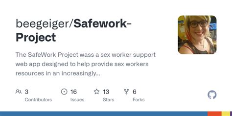 Github Beegeiger Safework Project The Safework Project Wass A Sex