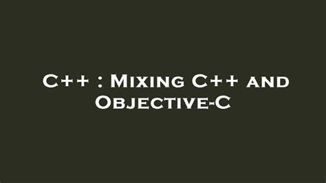 C Mixing C And Objective C Youtube