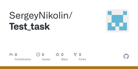 GitHub SergeyNikolin Test Task