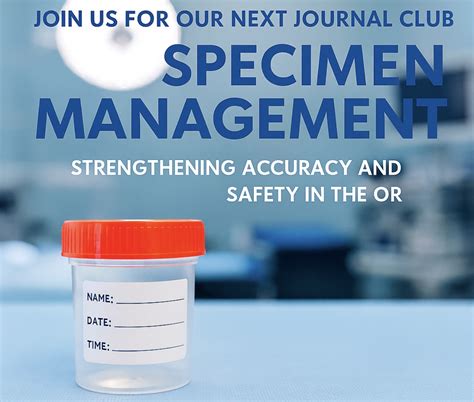 Aorn 🧫 Join Us For Our Next Journal Club Specimen Management In The