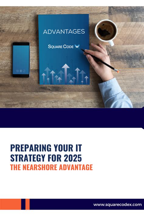 Preparing Your It Strategy For 2025 The Nearshore Advantage Square Codex