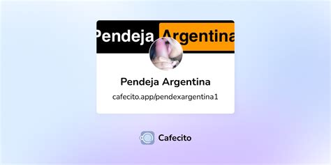 Planes De Pendeja Argentina Cafecito