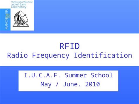 Ppt Rfid Rfid Radio Frequency Interference Detection Iucaf Summer School May June