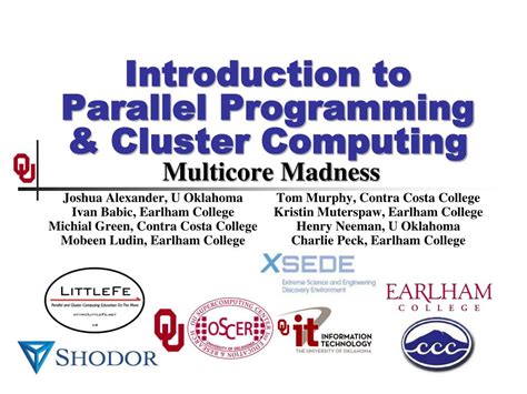 Ppt Introduction To Parallel Programming And Cluster Computing Multicore Madness Powerpoint