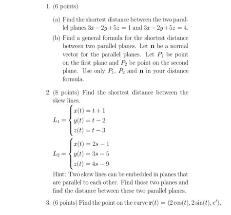 Solved A Find The Shortest Distance Between The Two