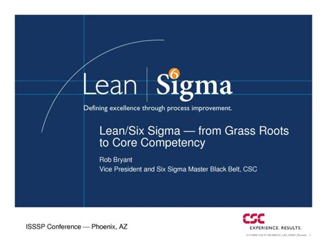 Leansix Sigma From Grass Roots To Core Competency