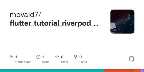 GitHub Movaid Flutter Tutorial Riverpod Hooks Timer